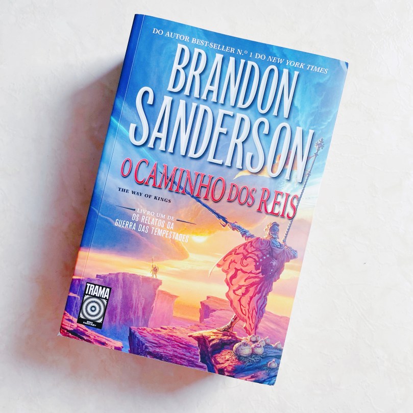 Resenha | O Caminho dos Reis – Brandon Sanderson – Leitor dos Sonhos