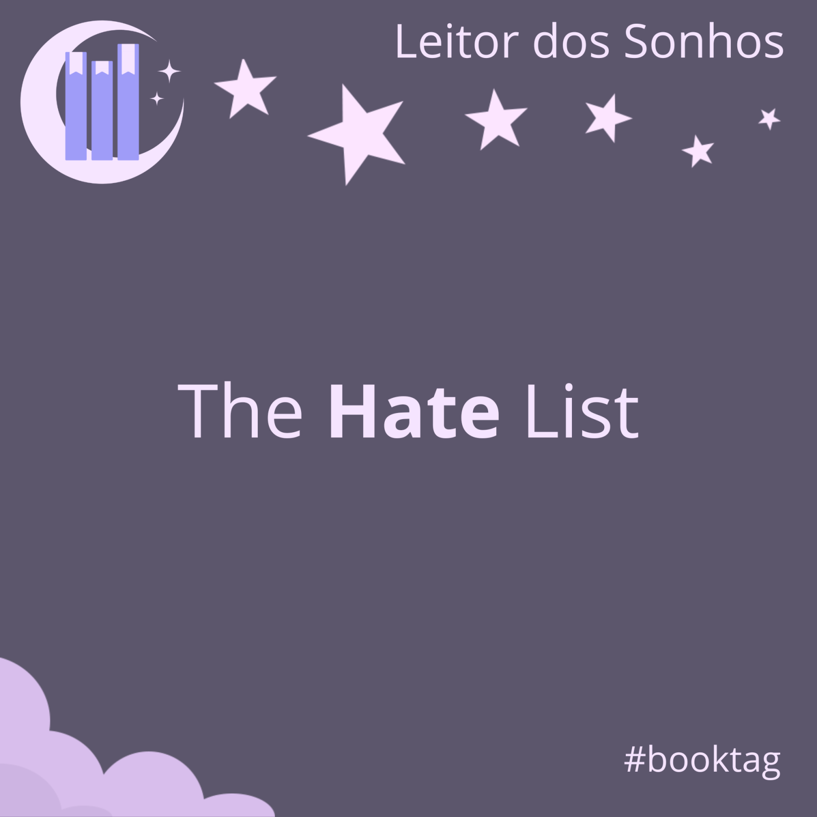 Book Tag – The Hate List – Leitor dos Sonhos