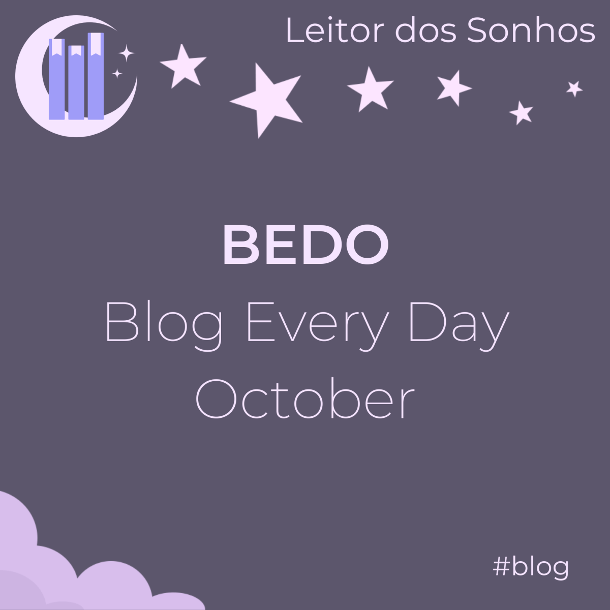 BEDO 2024 – Blog Every Day October – Leitor dos Sonhos