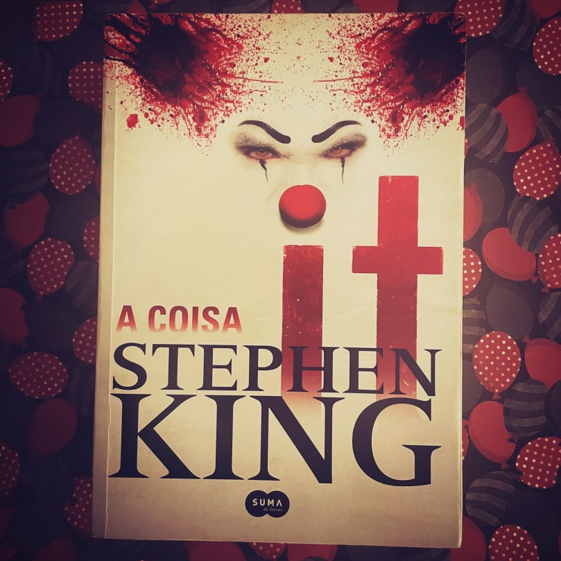 Resenha do Livro It: A Coisa, de Stephen King – Leitor dos Sonhos