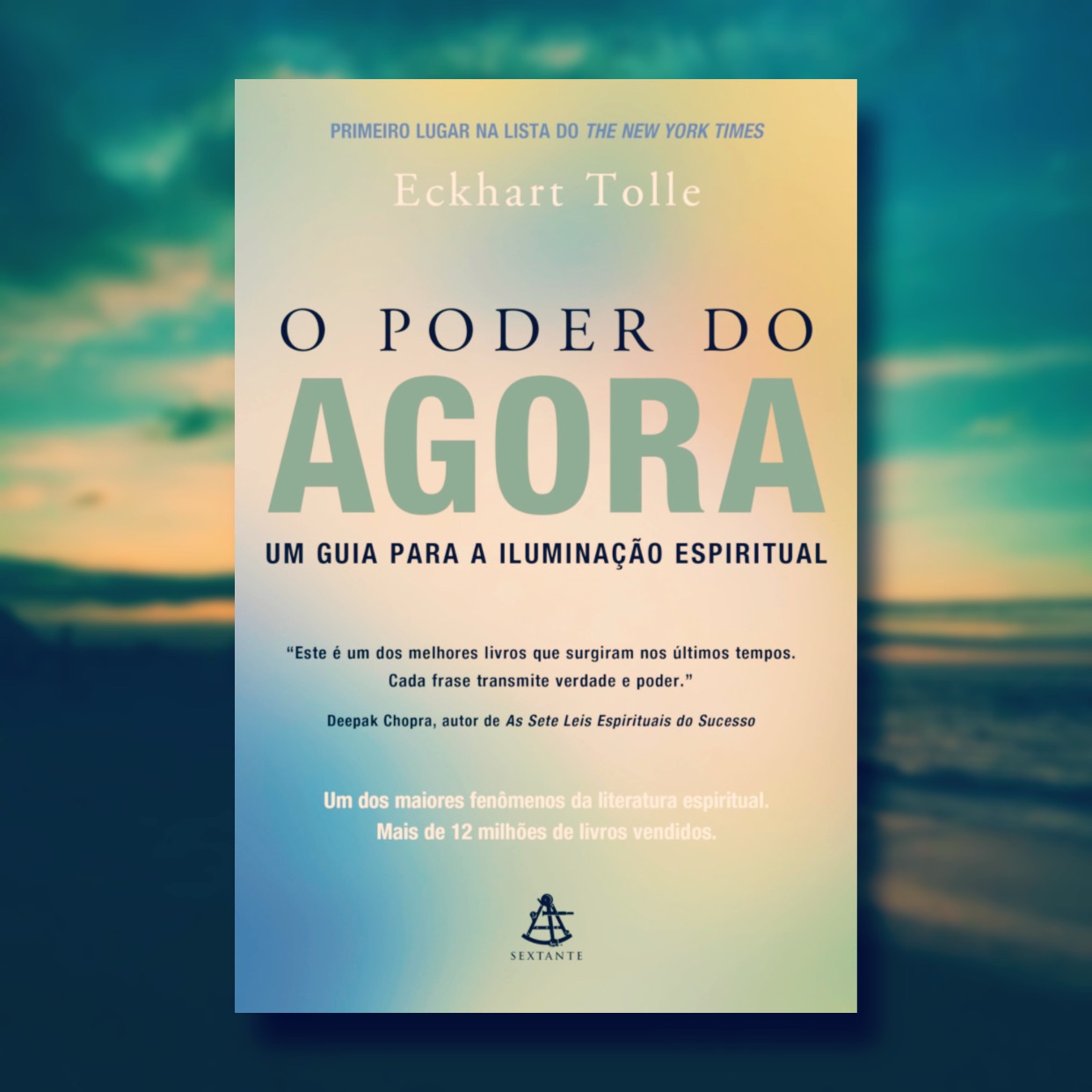 Resenha do Livro O Poder do Agora, de Eckhart Tolle – Leitor dos Sonhos